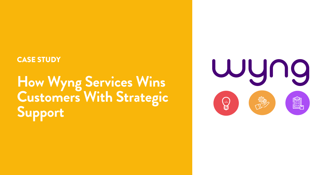 How Wyng Services Wins Customers With Strategic Support – Wyng